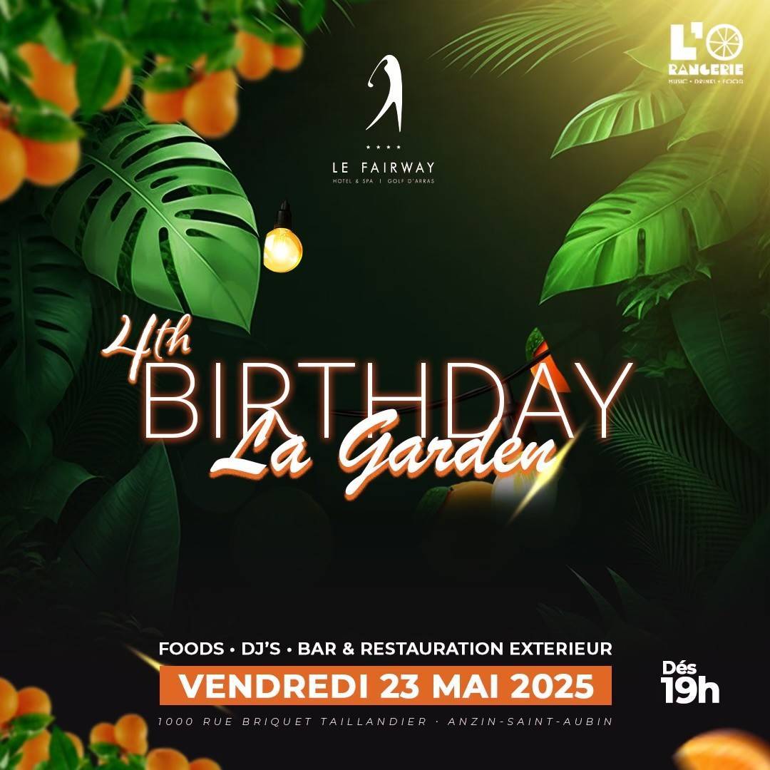 4Th Birthday La Garden Pas-de-Calais | Le Fairway